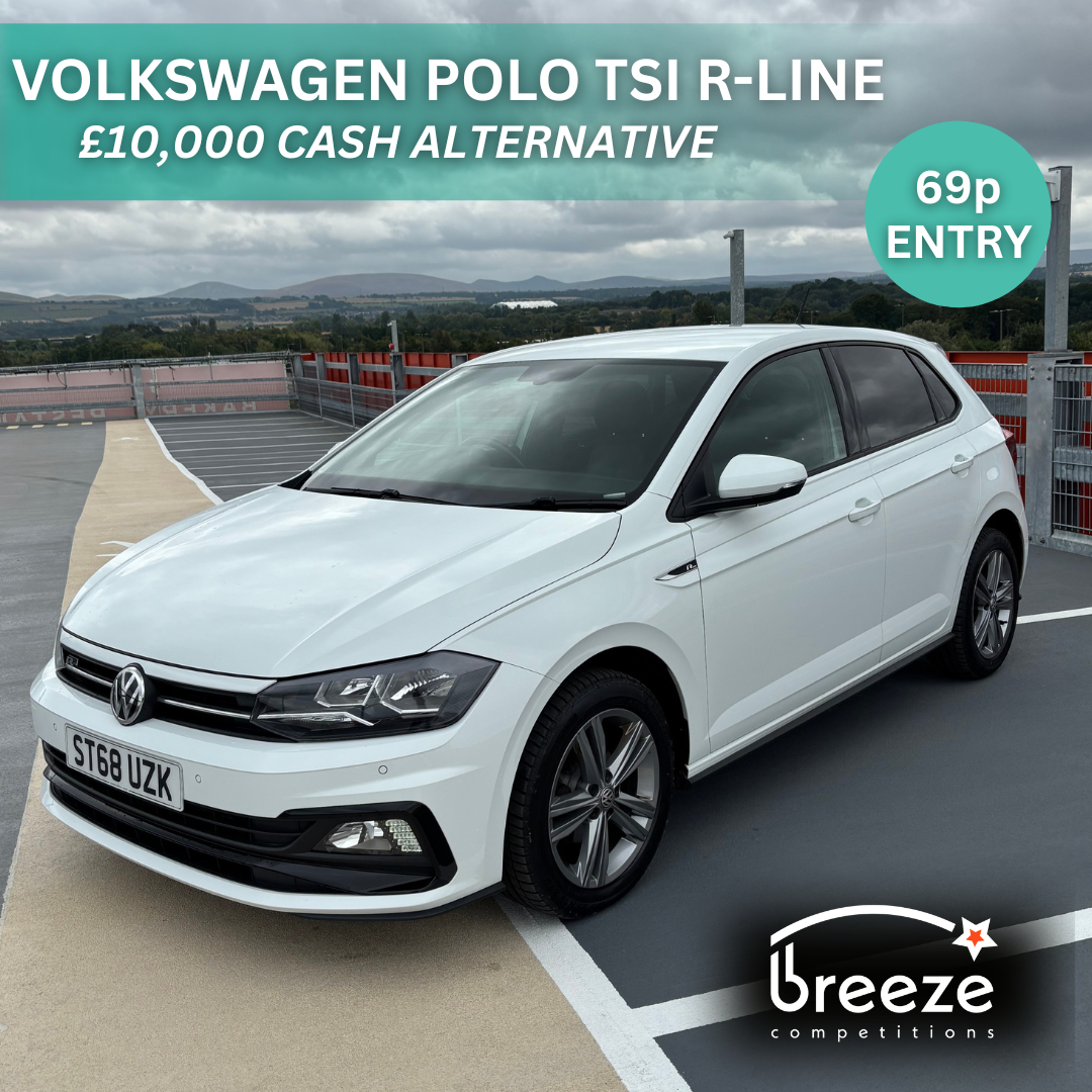 Volkswagen Polo TSI R Line or £10,000 Cash – Breeze Competitions