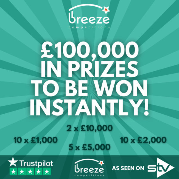 £100K Instant win Mega Draw!! Over 1000 instant win prizes worth over £ ...